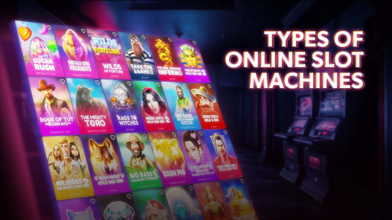 All the Different Online Slot Machines Explained